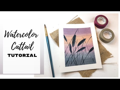 Watercolor Cattail Tutorial