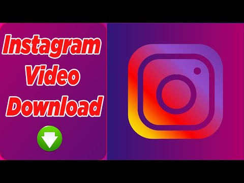 [GUIDE] How to Instagram Video Download - Get Insta IG Videos Now