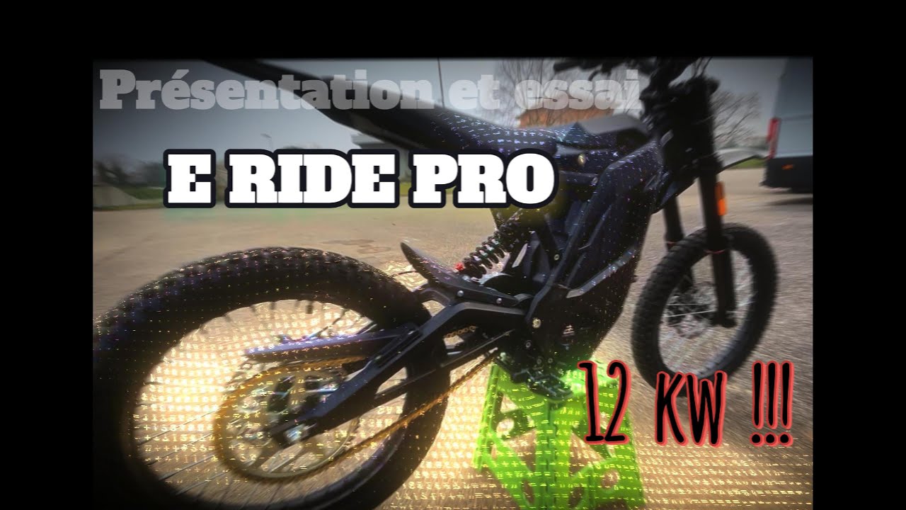 E RIDE PRO SS Presentation, essai et comparatif avec la SUR RON LIGHT BEE et TALARIA TL 4000