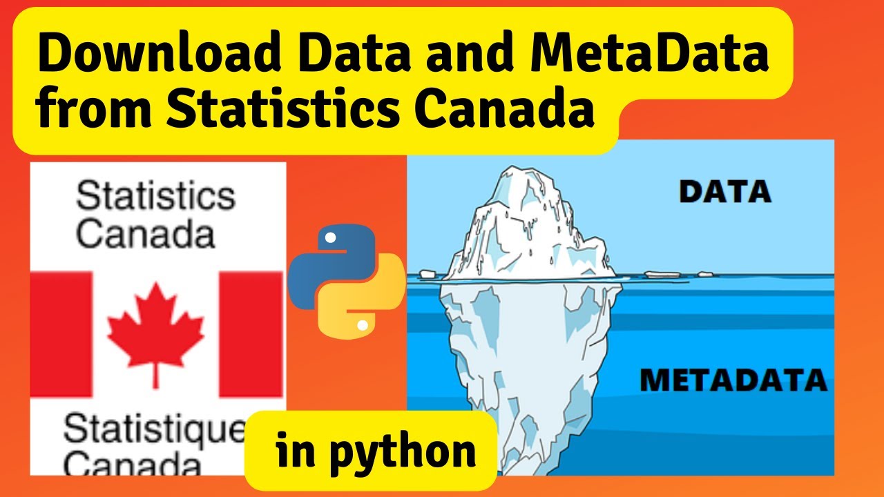 Download Statistics Canada Data and Meta-Data