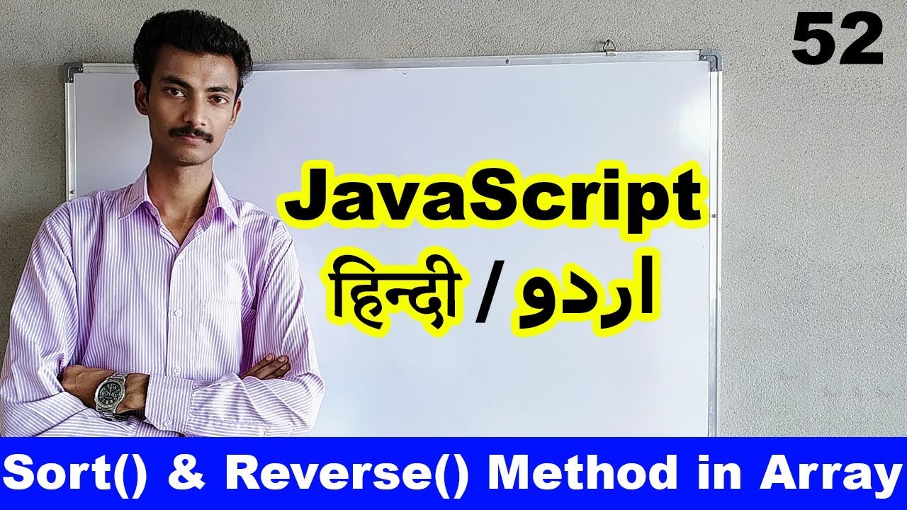 javascript tutorial for beginners in hindi urdu, Sort & Reverse method function in array in javascri