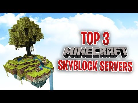 Top 3 Skyblock Servers 1.8-1.14 | 2019-2020 (Minecraft)