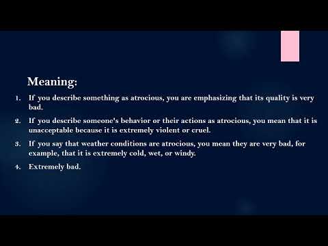 Atrocious Meaning with Examples