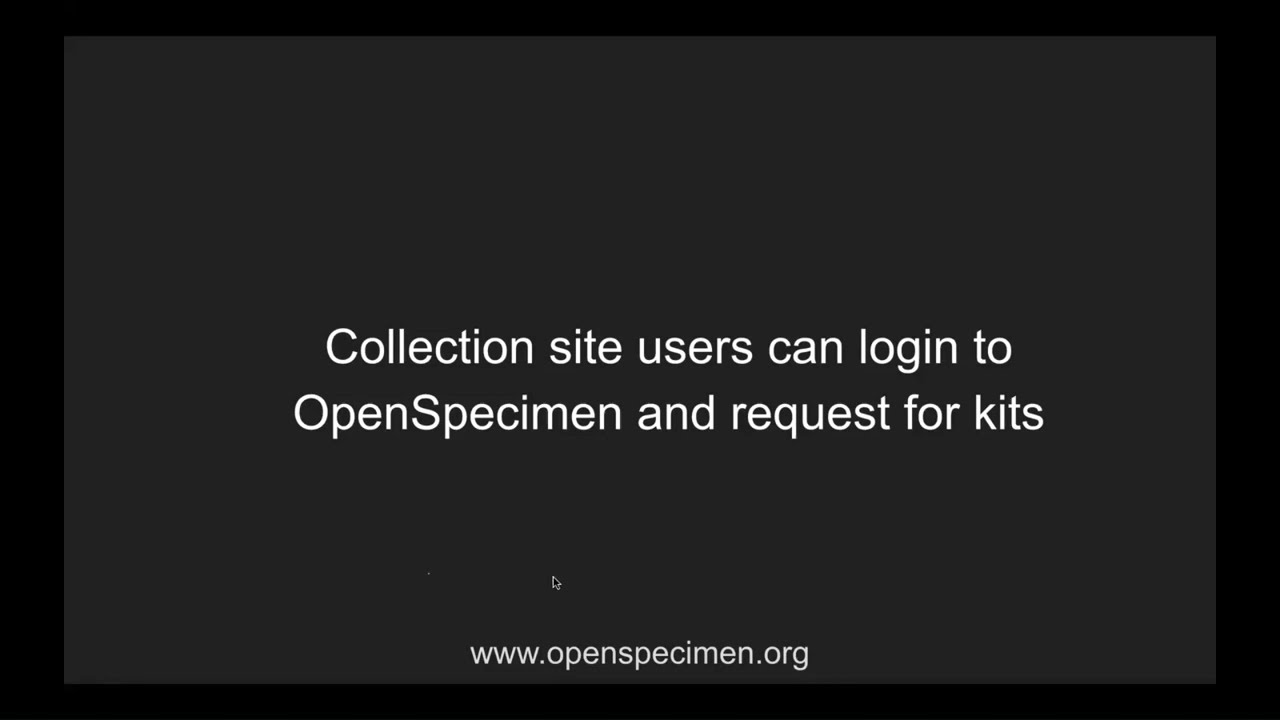 Training Webinar: Managing Kits in OpenSpecimen