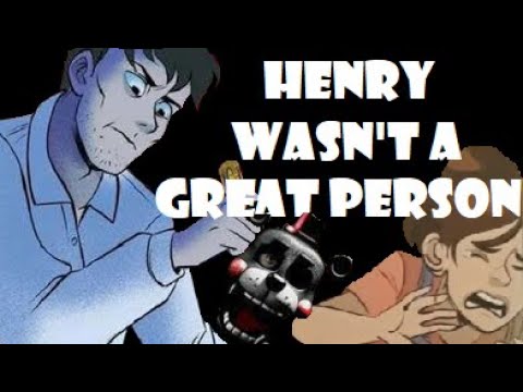Henry Wasn't a Great Person... (The Sins of the Father)