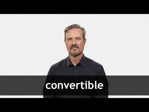 CONVERTIBLE definition and meaning | Collins English Dictionary