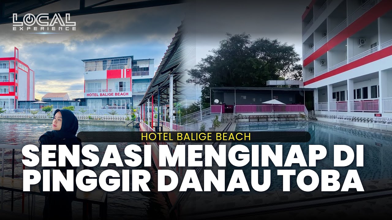 Rasakan Keindahan Alam Danau Toba dari Hotel Balige Beach di Kabupaten ...