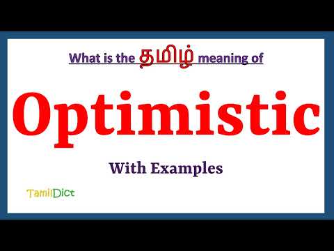 Optimistic Meaning in Tamil | Optimistic in Tamil | Optimistic in Tamil Dictionary |