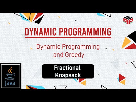 Fractional Knapsack | Dynamic Programming and Greedy | In English | Java | Video_12