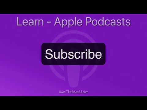 Apple Podcasts Tutorial: Subscribe and Organize Episodes