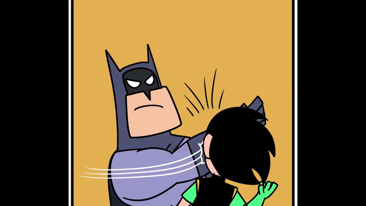 Batman Gives Robin Three Reasonable Slaps