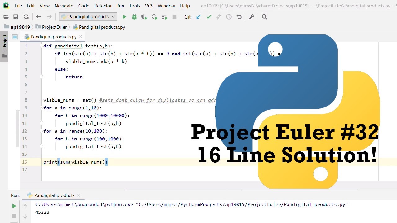 Project Euler Problem #32 Pandigital products, Python fast solution