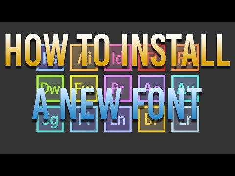 How to Install a New Font for Adobe Suite or Windows 8