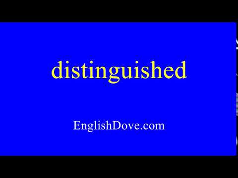 How to pronounce distinguished in American English.