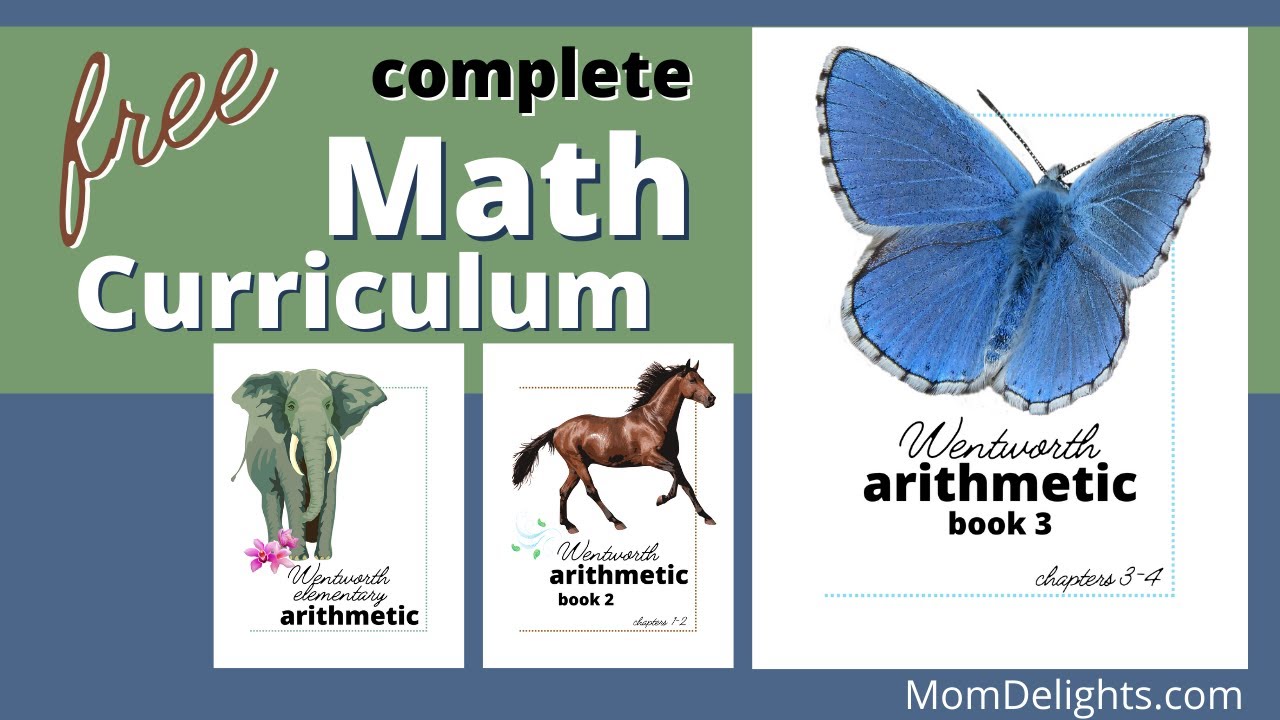 Homeschool Intermediate Math Free Complete Curriculum I Wentworth Arithmetic I Walking in God's Favo