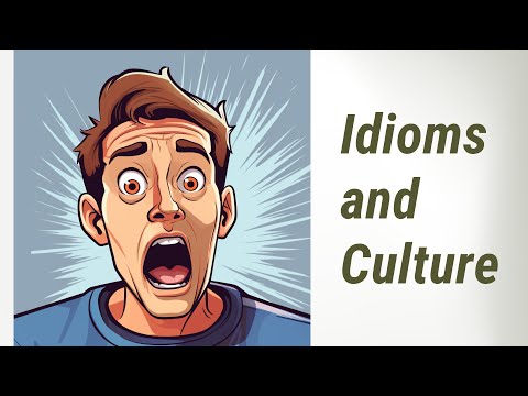 Exploring the Cultural Kaleidoscope: Idiomatic Expressions in English