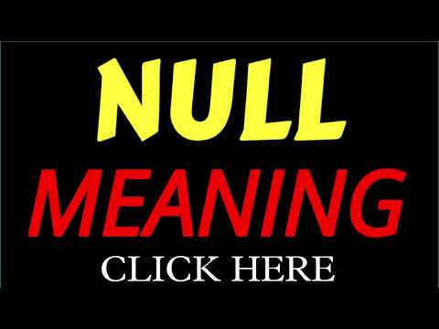 What does the name NULL mean | NULL meaning in english | Meaning of name NULL