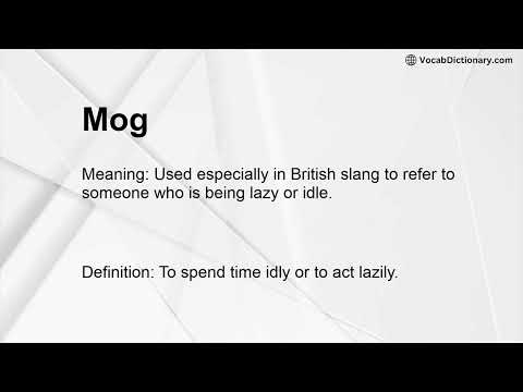 Mog Meaning
