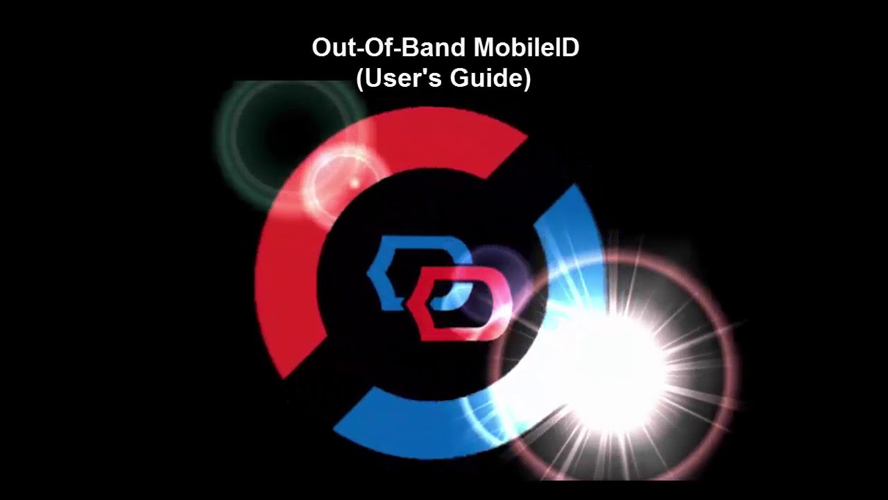 Out Of Band MobileID User's Guide