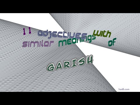 garish - 12 adjectives meaning garish (sentence examples)