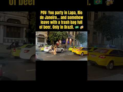 I Left a Bar in Lapa, Rio with a Garbage Bag Full of Beer…Only in Brazil! 🇧🇷 🍻