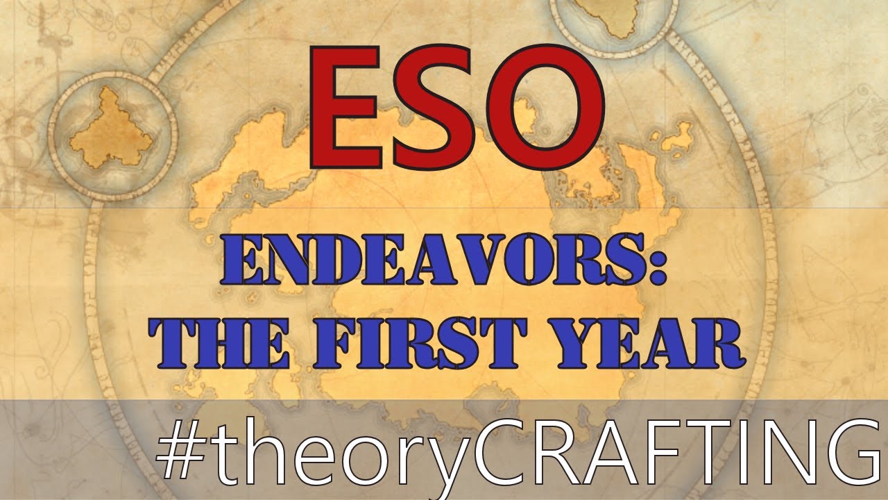 ESO Endeavors One Year Later (TheoryCRAFTING EP. 18)