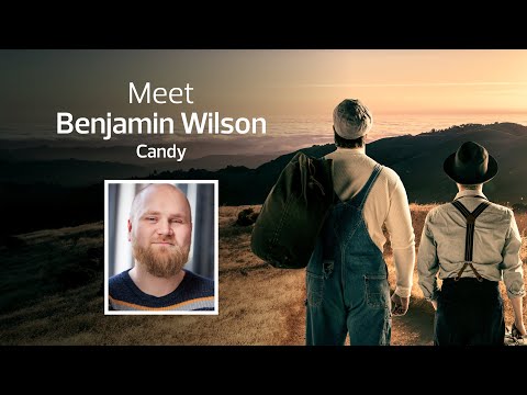 Meet Benjamin Wilson (Candy) — Of Mice and Men