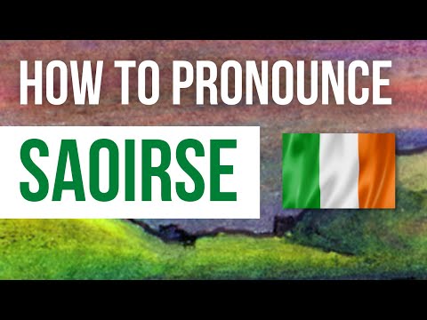How to Pronounce Saoirse - Like Saoirse Ronan - Listen to the Irish meaning of the name Saoirse