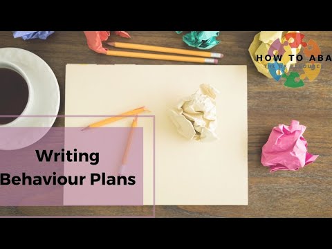 How to: Write Behaviour Plans