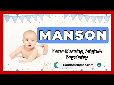 Manson - Baby Boy Name Meaning, Origin & Popularity - RandomNames.com