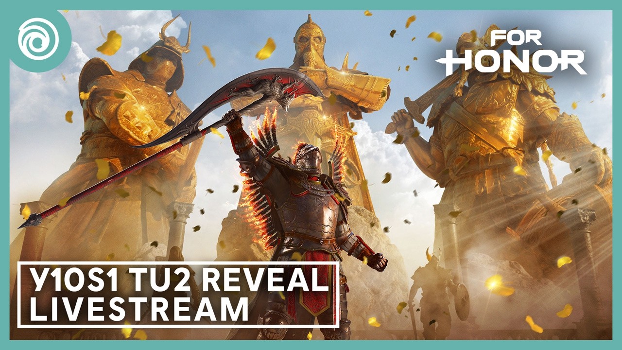 For Honor: Warrior’s Den Y10S1 TU2 REVEAL LIVESTREAM April 22 2026