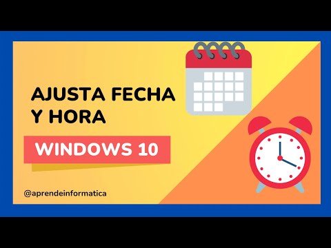 🟢Como CAMBIAR la FECHA y HORA de mi pc con WINDOWS 10