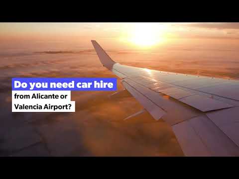 Car hire Alicante and Valencia Airport