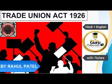 Trade Union Act 1926 (Introduction) Part-1