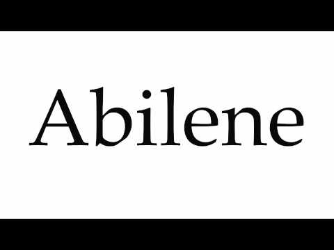 How to Pronounce Abilene