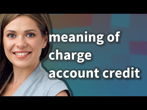 Charge account credit | meaning of Charge account credit