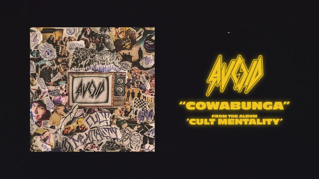 AVOID - COWABUNGA (Official Audio Stream)