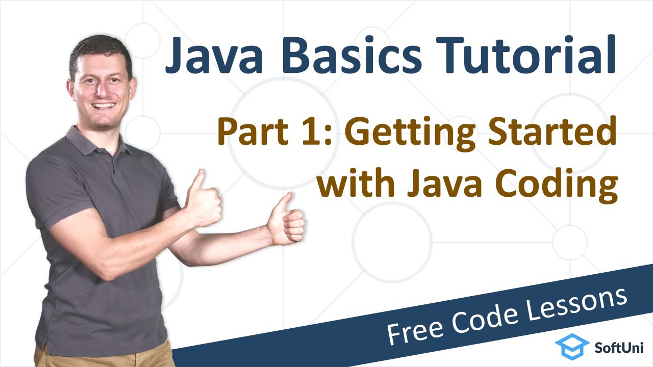 [1/9] Java Basics Tutorial – Getting Started with Java