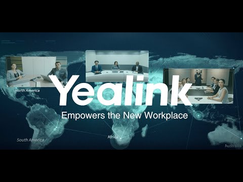 Yealink Full Portfolio Solutions Steps into the New Normal