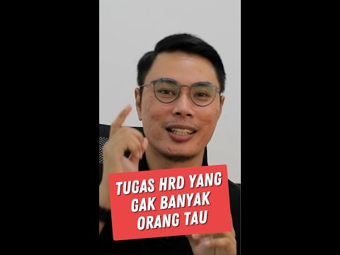 Pekerjaan HRD Yang Nggak Banyak Orang Tahu Part 1