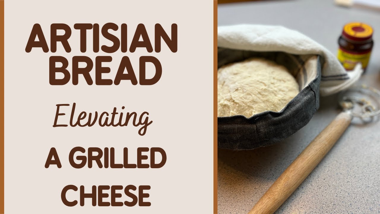 Artesian Bread: Elevating a Grilled Cheeses into a Sophisticated, Beautiful Dish