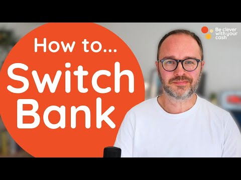 How to switch your bank account - the basics