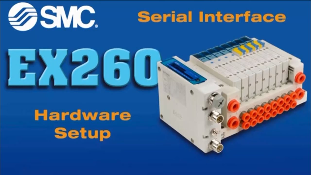 EX260 Ethernet IP Setup Session 1 - Hardware