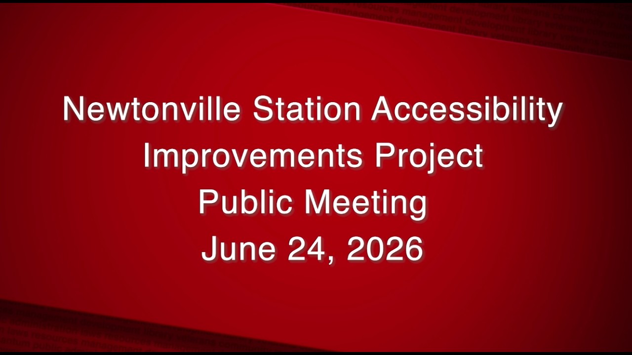 Update on Newtonville Commuter Rail Project raises hope and concerns ...