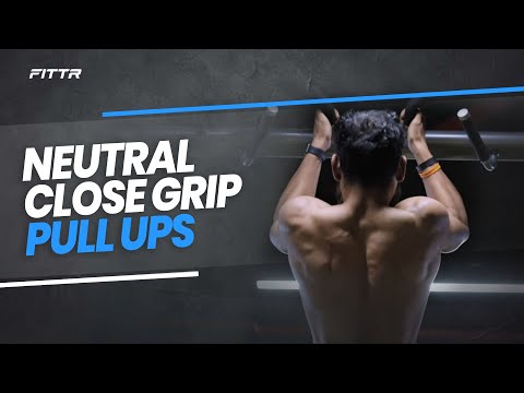 How To Do Neutral Close Grip pull ups | Exercise Video