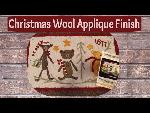 Christmas Wool Applique Finish