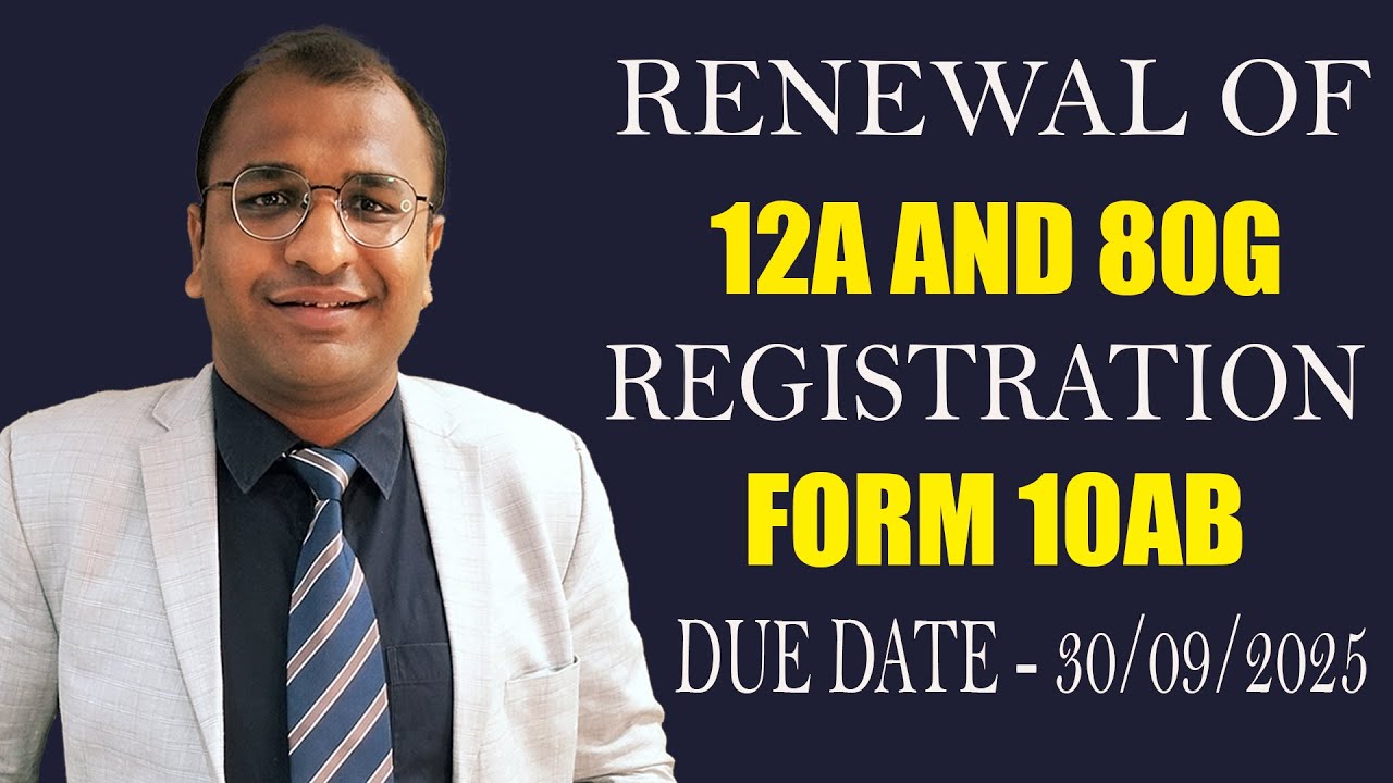 NGO Registration Renewal 2025 | 12A & 80G Renewal | How to file Form 10AB 