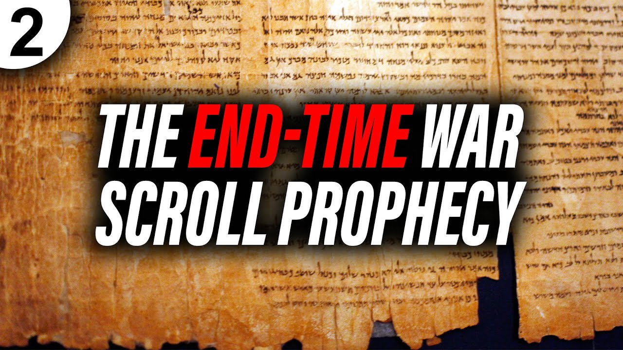 The End-Time War Scroll Prophecy