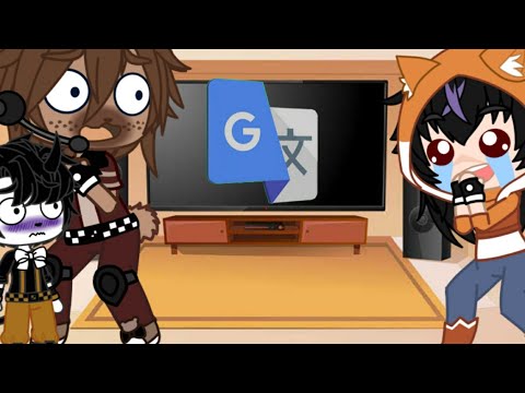 Fandoms react to Google Translate! //Original?//