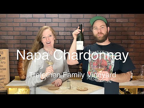 Awesome Napa Chardonnay // Trefethen Vineyard Wine Review